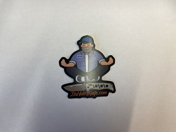 New Josh Sticker - Its Not A Knife